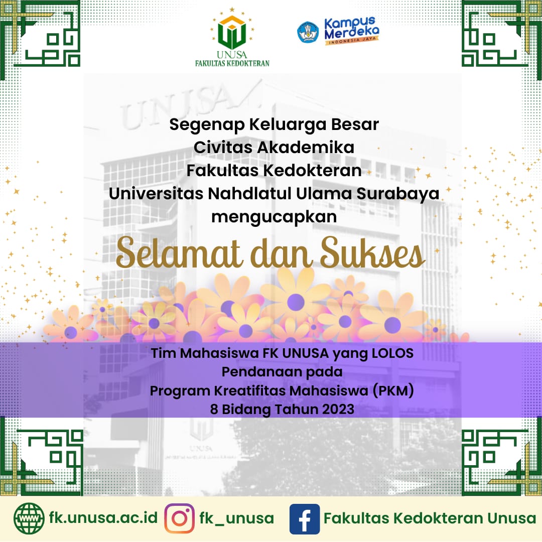 " SEGENAP KELUARGA BESAR CIVITAS AKADEMIKA FK UNUSA MENGUCAPKAN SELAMAT DAN SUKSES " - FK UNUSA