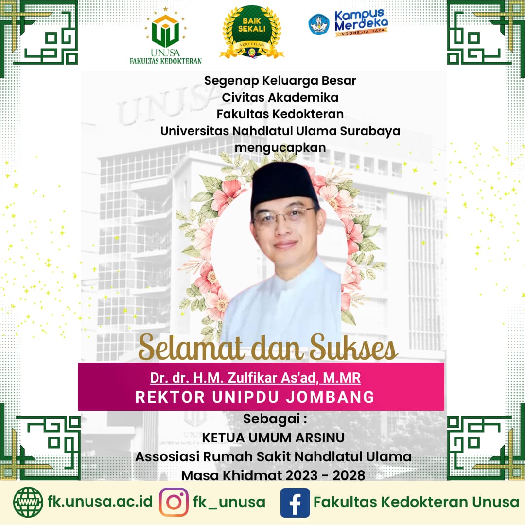 " SEGENAP KELUARGA BESAR CIVITAS AKADEMIKA FK UNUSA MENGUCAPKAN SELAMAT DAN SUKSES " - FK UNUSA